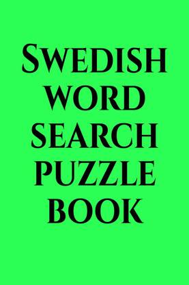 Swedish word search puzzle book: Buy Swedish word search puzzle book by ...