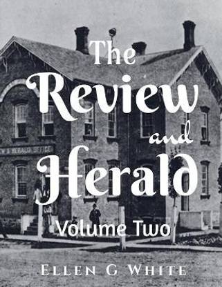 The Review and Herald (Volume Two): Buy The Review and Herald (Volume ...