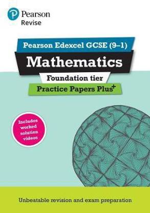 Pearson REVISE Edexcel GCSE Maths Foundation Practice Papers Plus - 2023 and 2024 exams: Buy ...