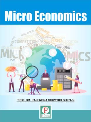 MICRO ECONOMICS: Buy MICRO ECONOMICS by PROF.DR.RAJENDRA SHIRASI at Low ...