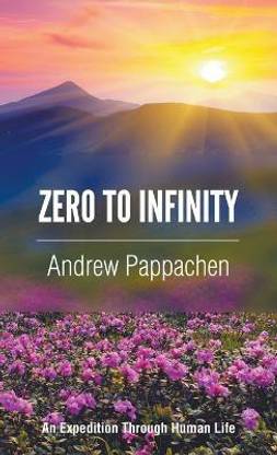 Zero to Infinity: Buy Zero to Infinity by Pappachen Andrew at Low Price ...
