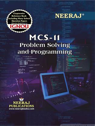 NEERAJ PUBLICATIONS MCS-11 Problem Solving and Programming, English ...