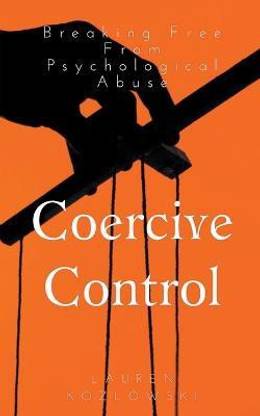 Coercive Control: Buy Coercive Control by Kozlowski Lauren at Low Price ...