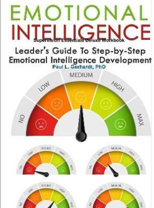 Emotional Intelligence Skills Guide and Workbook: Buy Emotional Intelligence Skills Guide and ...