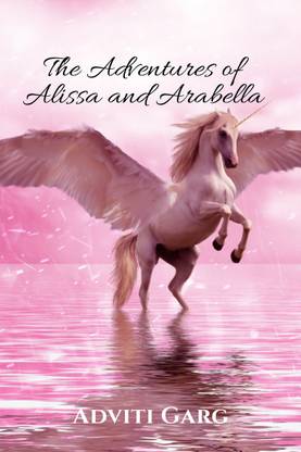 The Adventures of Alissa and Arabella: Buy The Adventures of Alissa and ...