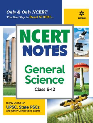 Ncert Notes General Science Class 6-12 (Old+New) for Upsc , State Psc ...