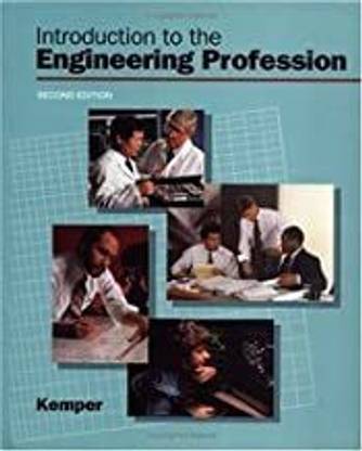INTRODUCTION TO THE ENGINEERING PROFESSION /2ND EDN.: Buy INTRODUCTION ...