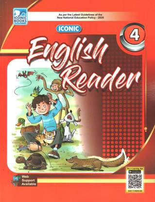 ENGLISH READER FOR CLASS 4 ICONIC BOOKS: Buy ENGLISH READER FOR CLASS 4 ...