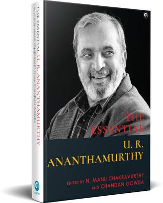The Essential U. R. Ananthamurthy: Buy The Essential U. R ...