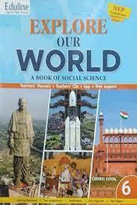 EXPLORE OUR WORLD CLASS 6: Buy EXPLORE OUR WORLD CLASS 6 by CHHAVI ...