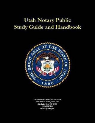 Utah Notary Public Study Guide and Handbook: Buy Utah Notary Public ...
