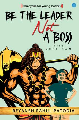 Be the Leader not a Boss like Shri Ram: Buy Be the Leader not a Boss ...