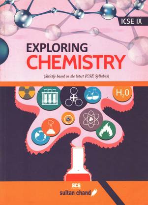 Exploring Chemistry Icse For Class Ix: Buy Exploring Chemistry Icse For Class Ix by P. N. KAPIL ...