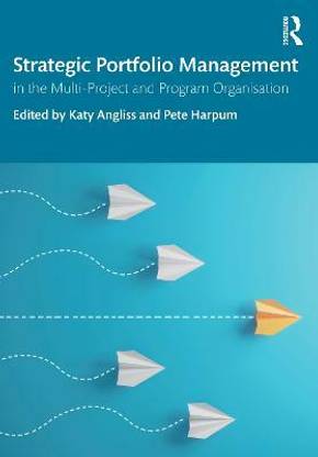 Strategic Portfolio Management: Buy Strategic Portfolio Management by ...