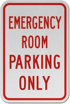 RLDigitalUnits EMERGENCY ROOM PARKING ONLY SIGN BOARD Emergency Sign ...