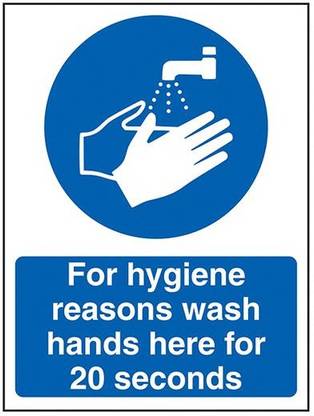 RLDigitalUnits For hygiene reasons wash hands here for 20 seconds sign ...
