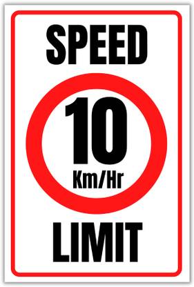 Ira Sign SPEED LIMIT, DRIVE SLOW, Emergency Sign Price in India - Buy ...