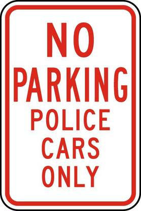 RLDigitalUnits NO PARKING POLICE CARS ONLY SIGN BOARD Emergency Sign ...