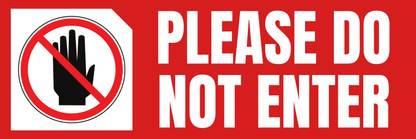 Ira Sign PLEASE DO NOT ENTER Emergency Sign Price in India - Buy Ira ...