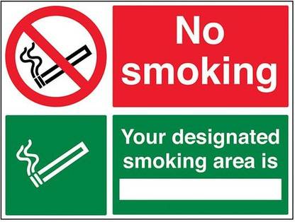 RLDigitalUnits No smoking your designated smoking area is sign board ...