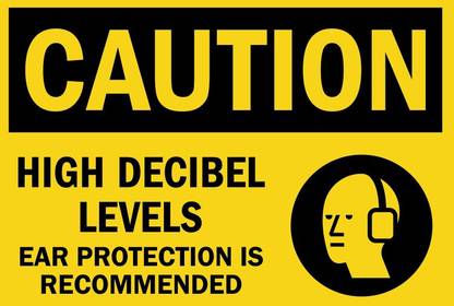 RLDigitalUnits CAUTION HIGH DECIBEL LEVELS SIGN BOARD Emergency Sign ...