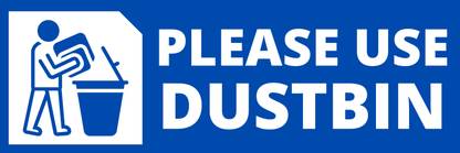 Ira Sign PLEASE USE DUSTBIN Emergency Sign Price in India - Buy Ira ...