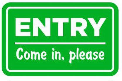 SRG INFOTECH ENTRY Come in please sign board Emergency Sign Price in ...