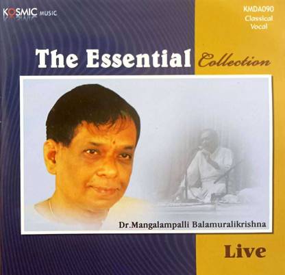 THE ESSENTIAL COLLECTION - DR. MANGALAMPALLI BALAMURALIKRISHNA Audio CD Standard Edition Price ...
