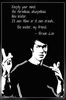 Empty Your Mind.Bruce Lee Quotes Matte Finish Poster P-742 Paper Print ...