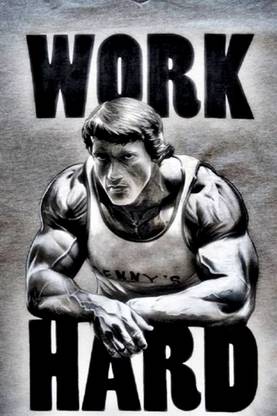 Arnold Wall Poster | Work Hard Wall Painting, , Poster Size -12"x18 ...