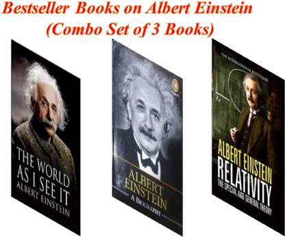 The World As I See It, Albert Einstein: A Biography & Relativity: The ...