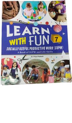 Learn With Fun Class 7: Buy Learn With Fun Class 7 by DR. PRIYA PRAKASH ...