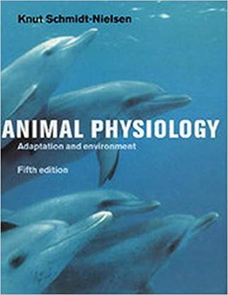 Animal Physiology: Buy Animal Physiology by Schmidt-Nielsen Knut at Low ...