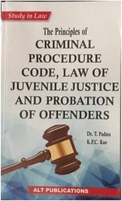 The Principles Of Criminal Procedure Cod, Law Of Juvenile Justice And ...
