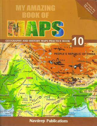 My Amazing Book Of Maps Class - 10 (Geography And History Maps Practice ...