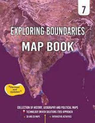 Exploring Boundaries Map Book -7: Buy Exploring Boundaries Map Book -7 by TANU RAWAT at Low ...