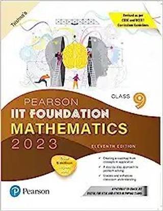 Pearson IIT Foundation Mathematics Class 9, Revised As Per CBSE And NCERT Curriculum Guidelines ...