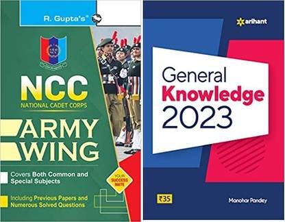 NCC ARMY WING + GENERAL KNOWLEDGE (Covers Both Common & Special ...