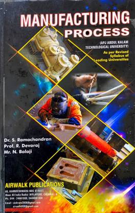 Manufacturing Process | As Per Latest Syllabus Of Ktu | Airwalk ...