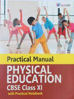 Practical Manual Physical Education Cbse Class Xi: Buy Practical Manual ...
