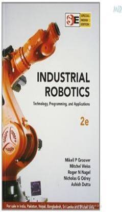 Industrial Robotics: Buy Industrial Robotics by MIKELL P GROOVER at Low ...