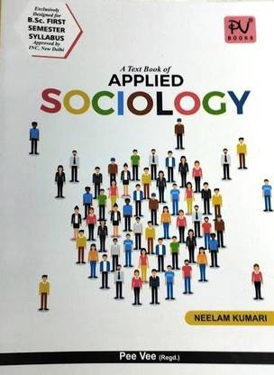 A Textbook Of Applied Sociology: Buy A Textbook Of Applied Sociology by Neelam Kumari at Low ...