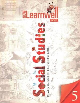 New Learnwell Social Studies Class-5 (Icse): Buy New Learnwell Social ...