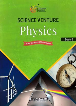 Icse Science Venture Physics - Class 6: Buy Icse Science Venture ...