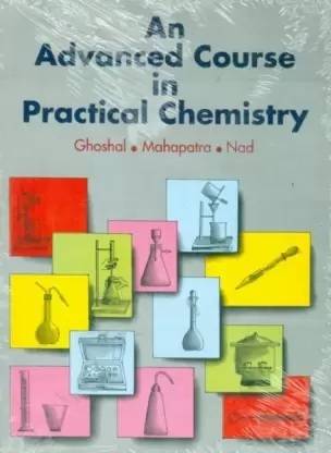 An Advanced Course In Practical Chemistry: Buy An Advanced Course In ...