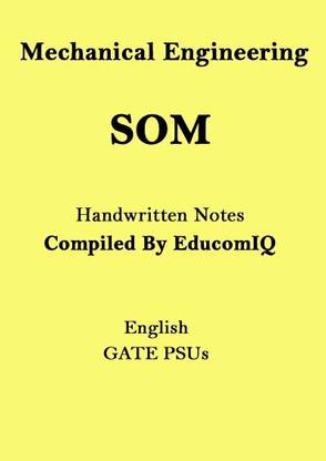 Top Coaching SOM Mechanical Engineering Handwritten Notes For GATE ESE ...