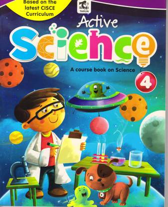 Cisce Active Science Class 4: Buy Cisce Active Science Class 4 by Sr ...