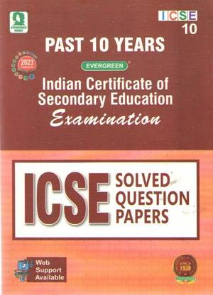 Past 10 Years Indian Certificate Of Secondary Education Examination ...
