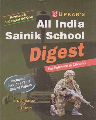 Upkar's All India Sainik School Digest For Entrance In Class -6,: Buy ...