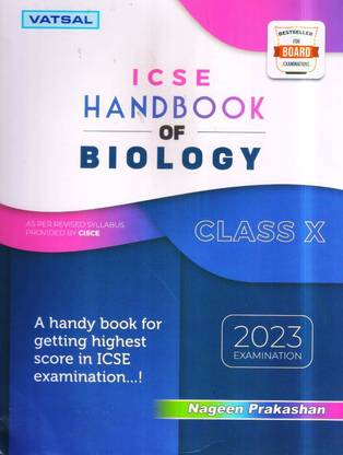 VATSAL ICSE HANDBOOK OF BIOLOGY - CLASS 10 As Per Revised Syllabus ...